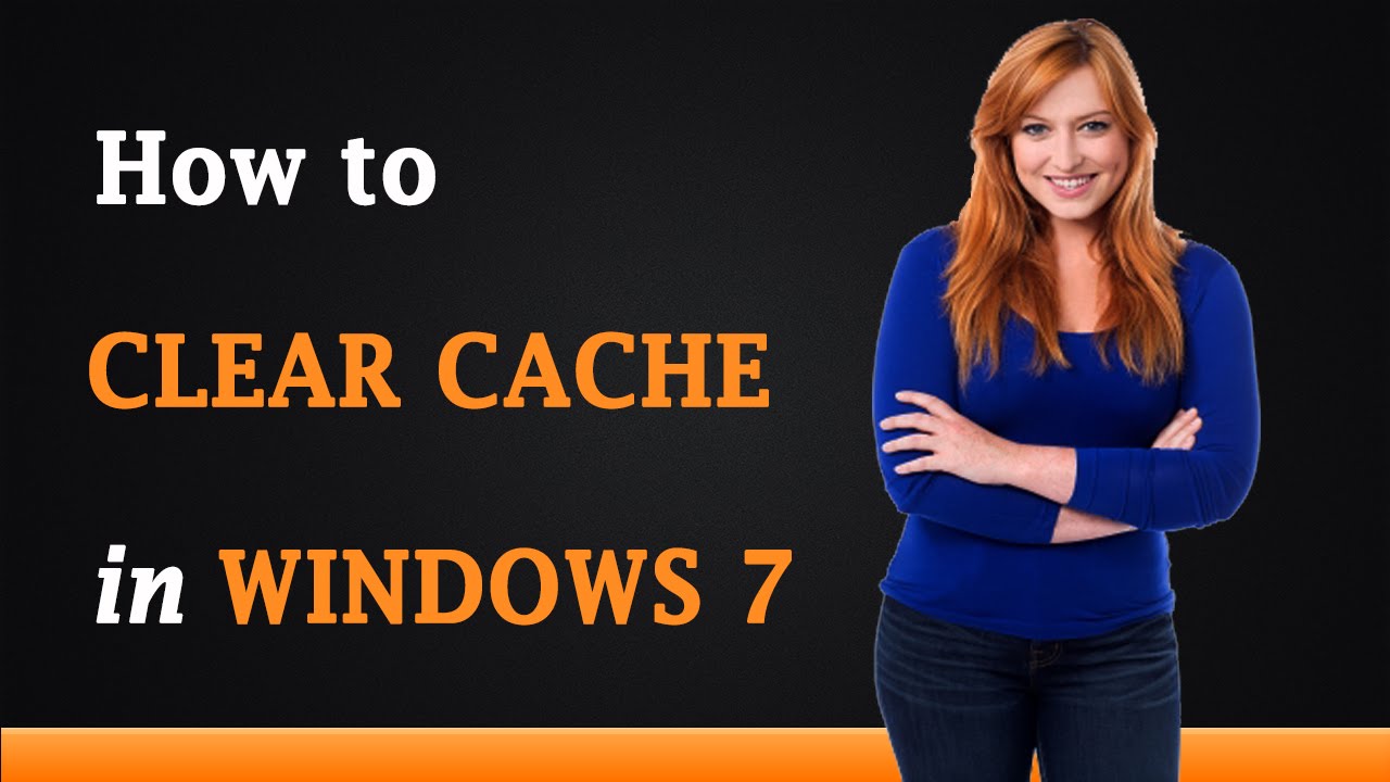 How To Clear Cache In Windows 7 YouTube how-to-clear-cache-in-windows-7-youtube