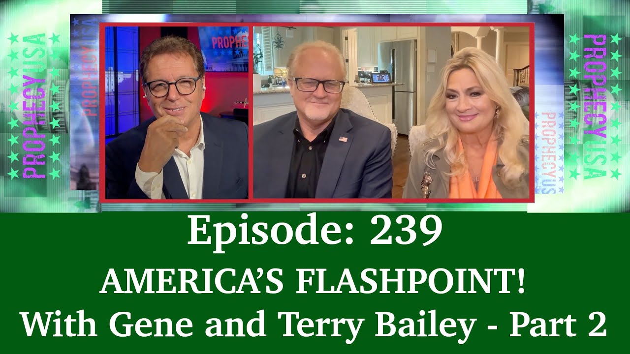 AMERICA’S FLASHPOINT! Part 2| Podcast Ep 239 - ProphecyUSA Live - YouTube