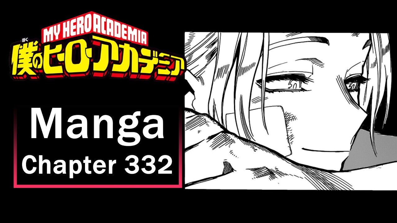 Here We Go Again... 😥😭 My Hero Academia: Chapter 332 Reaction ...