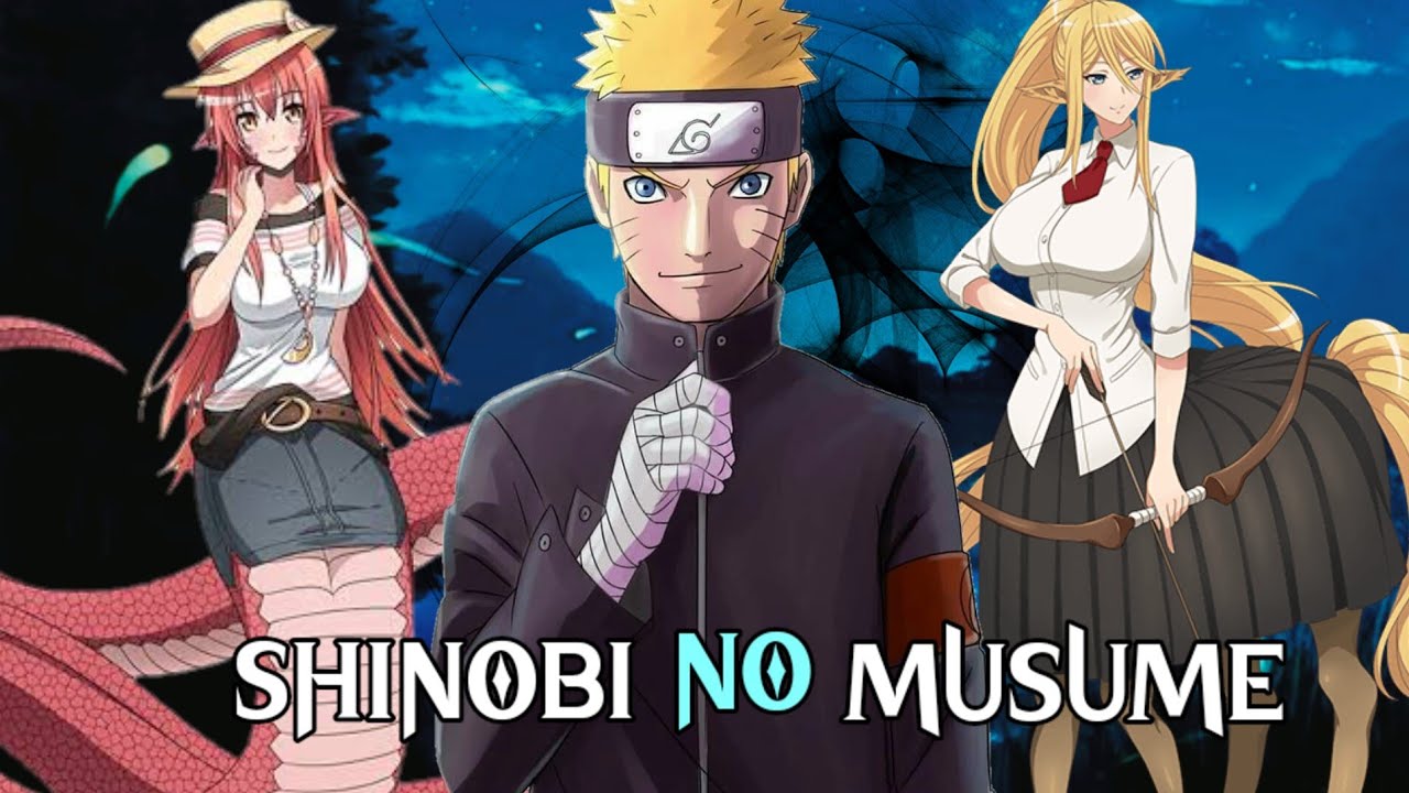 LA VIDA DIFICIL DE UN EX SHINOBI | NARUTO × MONSTER MUSUME #7 - YouTube