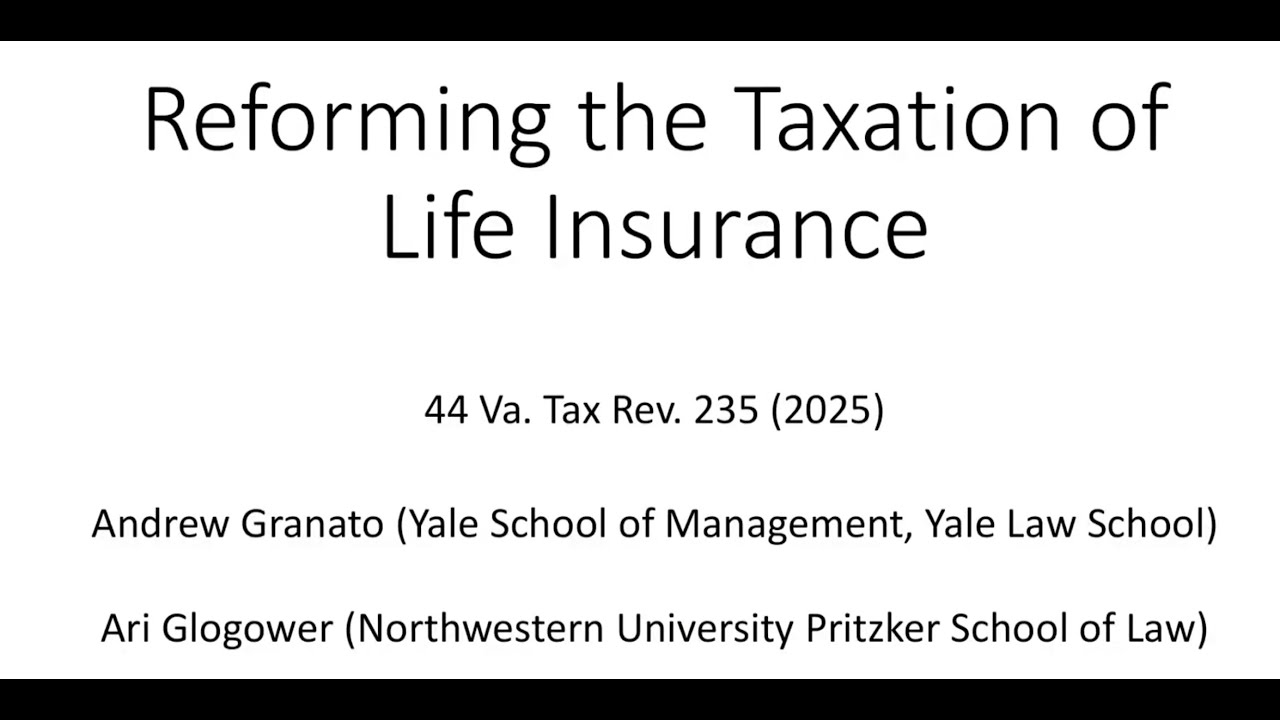 Reforming the Taxation of Life Insurance - YouTube