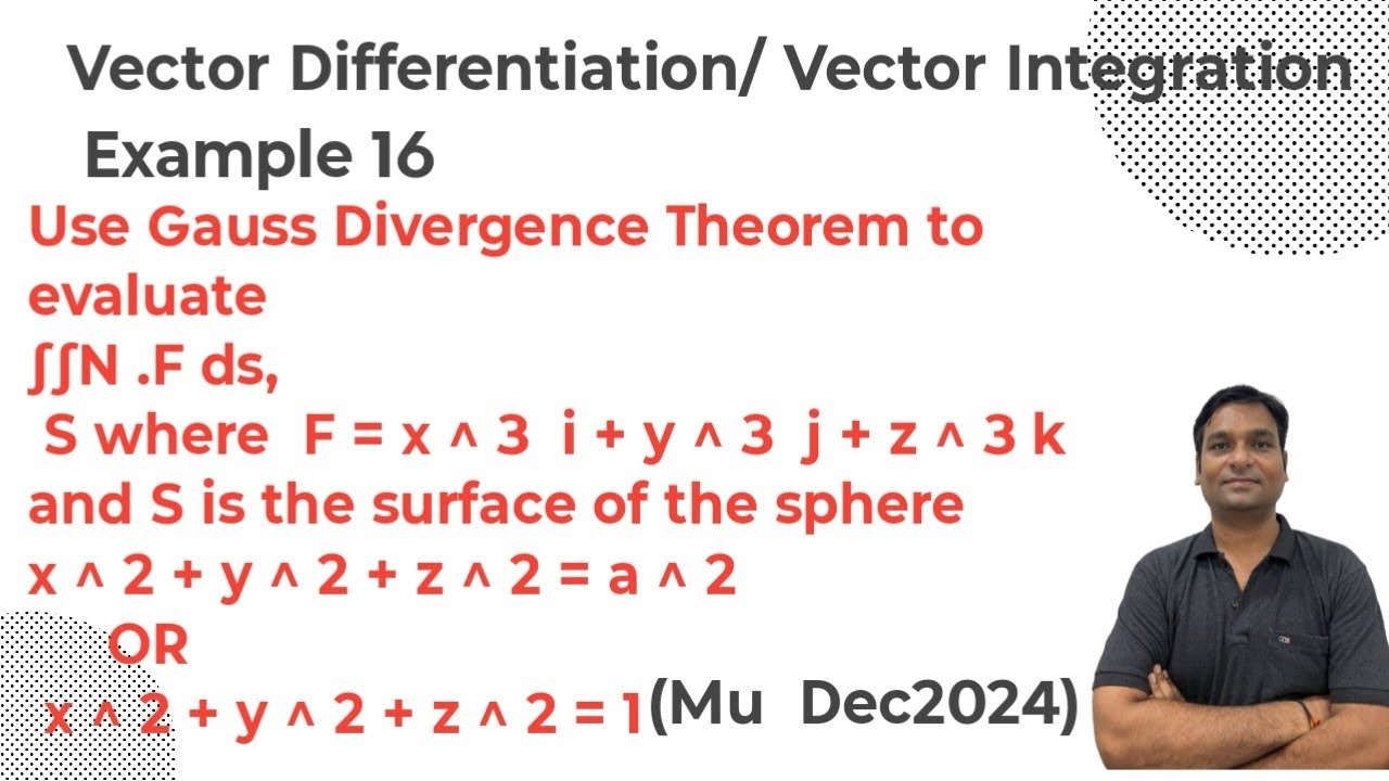 Example 16: Gauss Divergence Theorem (Sphere volume) - YouTube