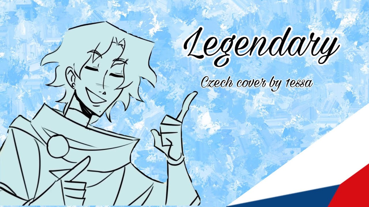Legendary (Epic the musical)- Czech cover by 1essa - YouTube
