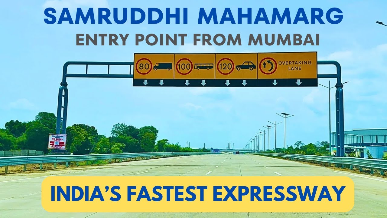 Samruddhi Expressway|Entry from Mumbai | Unknown to Many People | 4K ...
