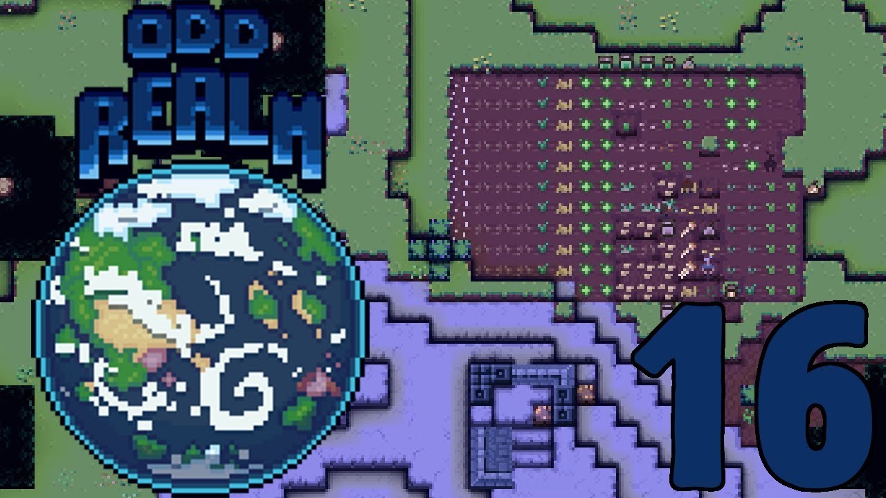 Let's Play Odd Realm Ep 16 ''Fortress Improvements'' - YouTube
