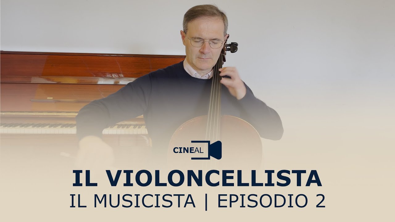 Il Violoncellista - EP. 2 "Il Musicista" - YouTube