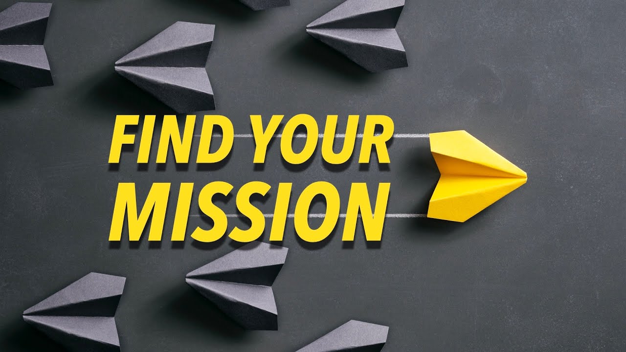 Find Your Mission - Lesson 3 - Where - YouTube