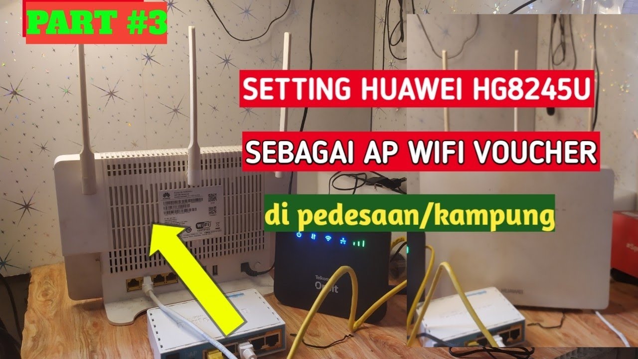 Part 3 : Cara Setting Modem Huawei HG8245U Sebagai Ap Hotspot Wifi ...