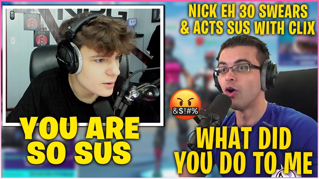CLIX SHOCKED After NICK EH 30 *SWEARS* & Acts SUS While Playing Duo ...