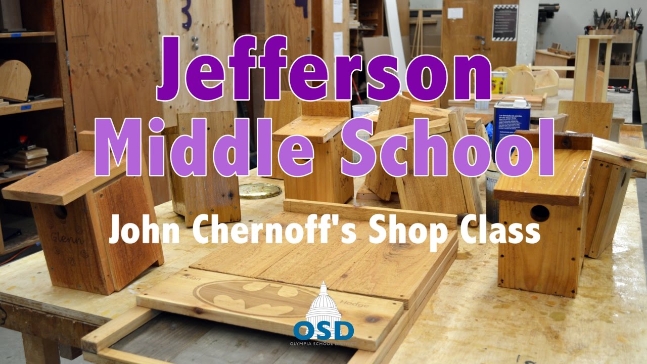 Jefferson Middle School - Shop Class - YouTube