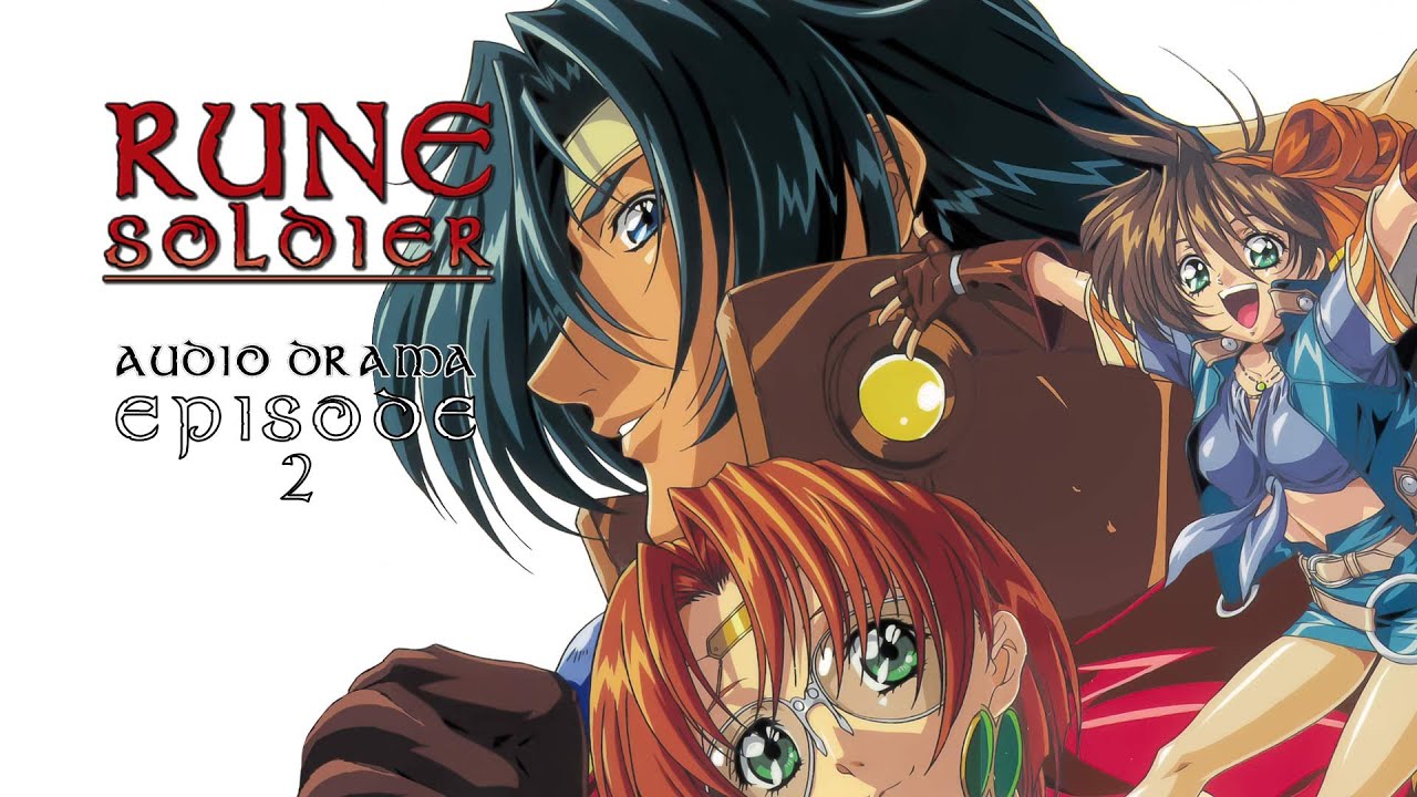 RUNE SOLDIER audio drama episode 2 - YouTube