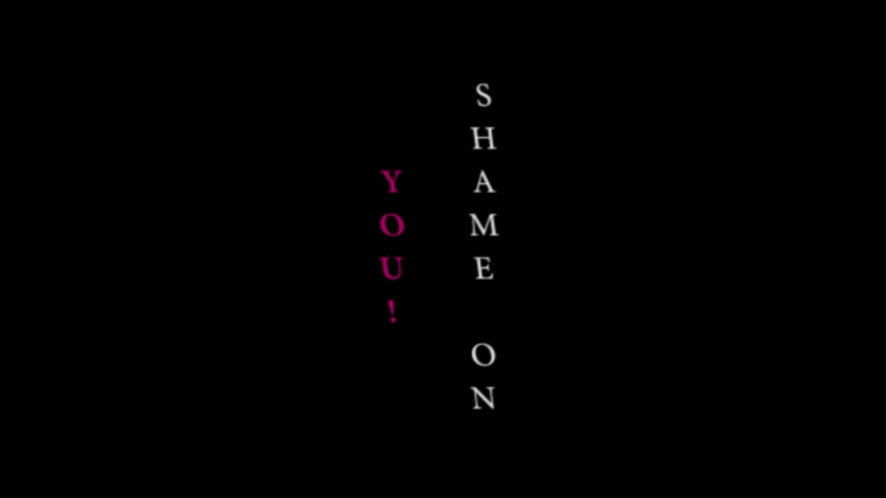 SHAME ON YOU! (2017) - YouTube