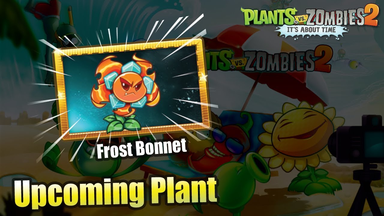 Frost Bonnet - New plant in Plants vs Zombies 2 - YouTube