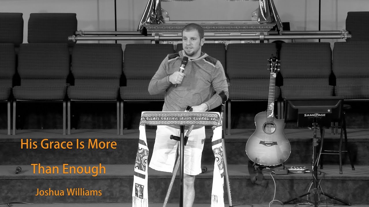 Joshua Williams - His Grace is More Than Enough - YouTube