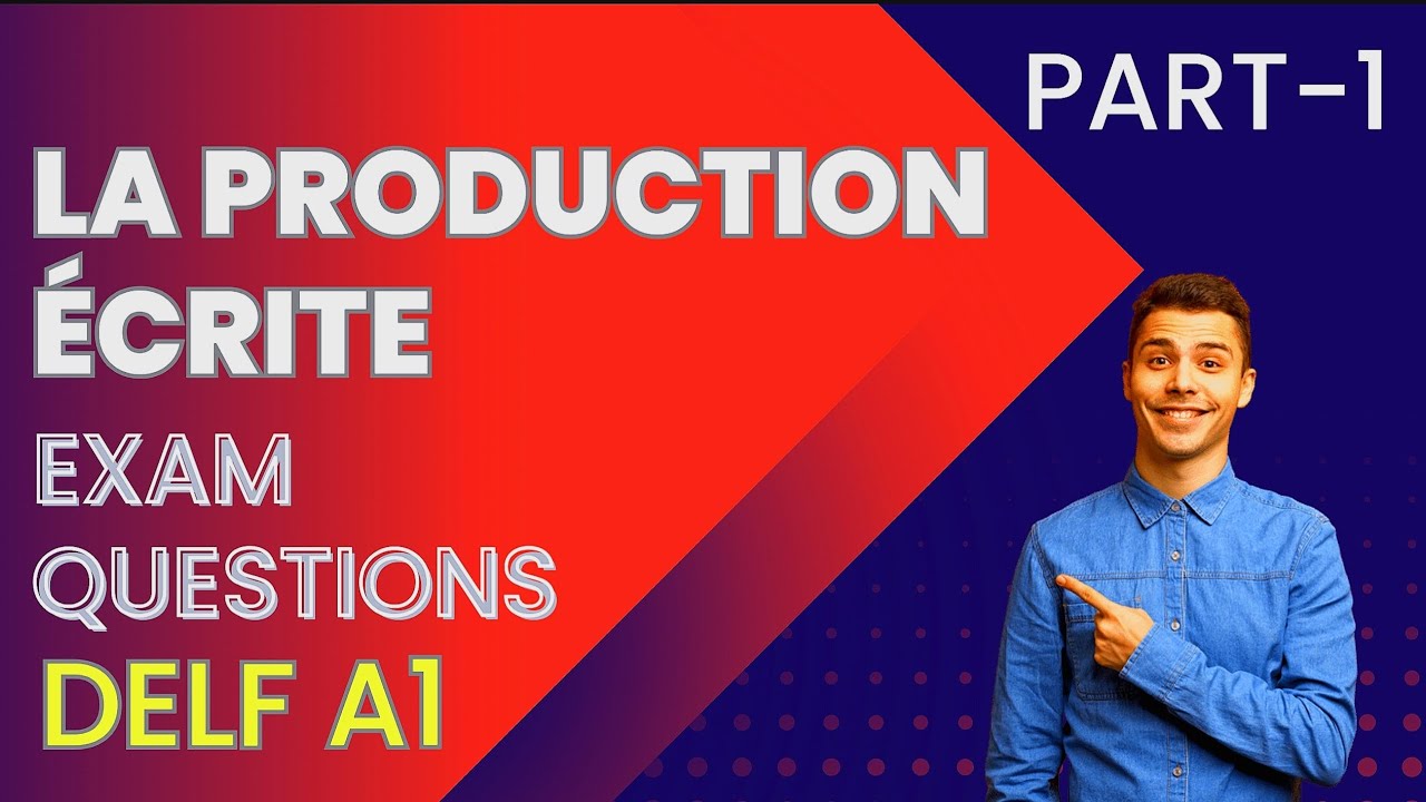 DELF A1 LA PRODUCTION ÉCRITE | PRACTICE WRITING QUESTION - YouTube