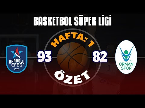BSL 1. Hafta Özet | Anadolu Efes 93-82 OGM Ormanspor