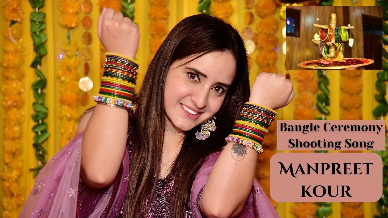 Bangle Ceremony Function|| Manpreet kour Bangle Ceremony|| # ...