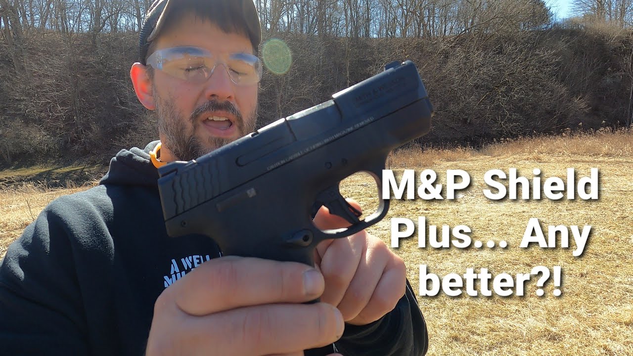 M&P Shield Plus 9mm, Are the upgrades worth it? - YouTube