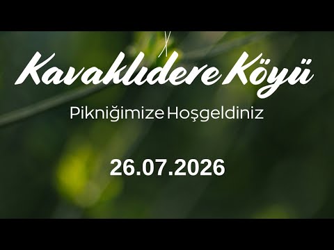 KAVAKLIDERE KÖYÜ 2026 PİKNİK (1)