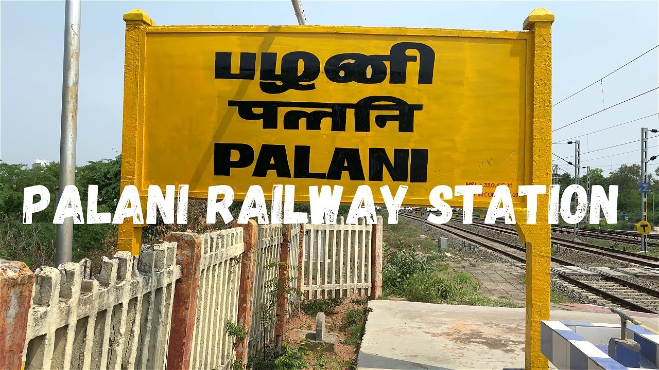 Lord Muruga's Palani Railway Station - A Must See in 4K - YouTube