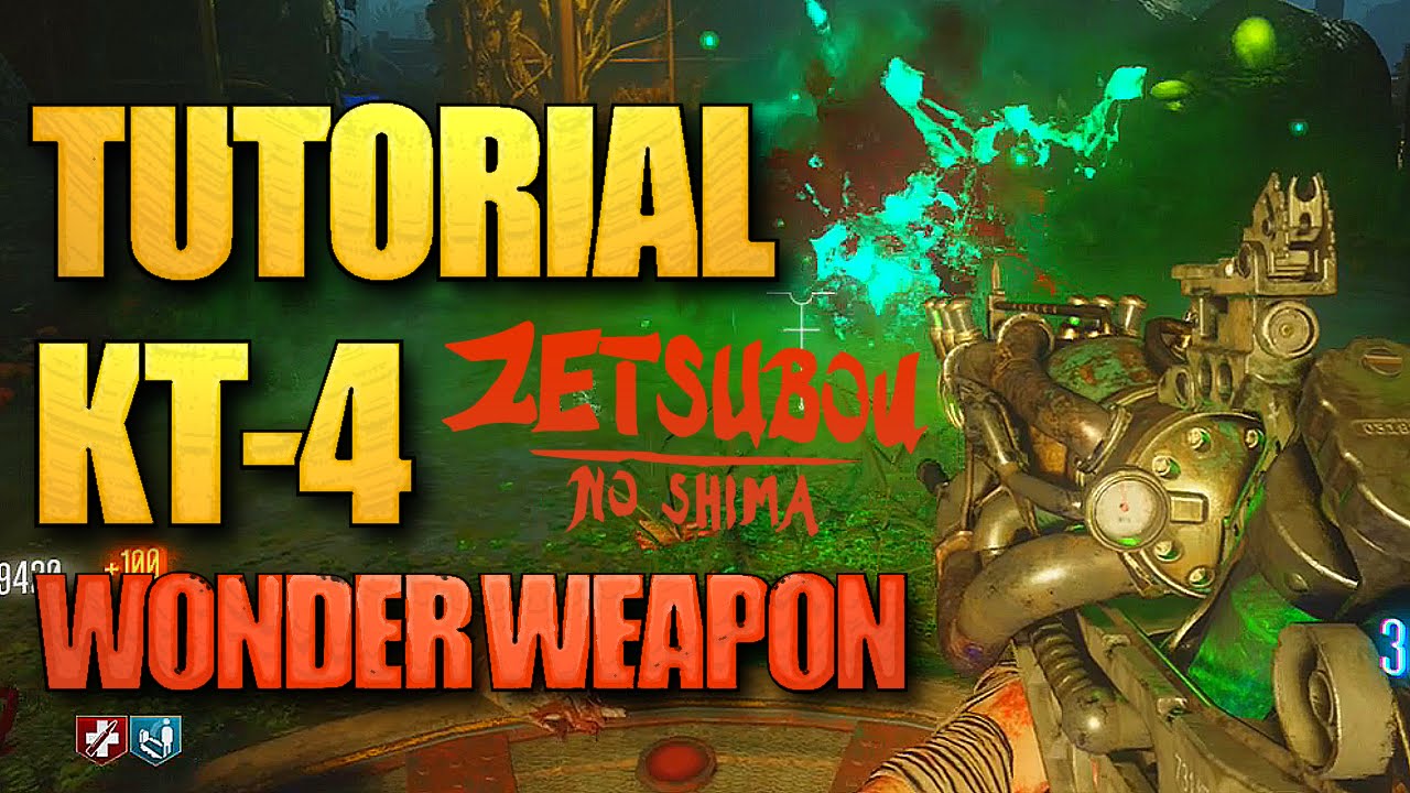 Como montar a Wonder Weapon KT-4 de Zetsubou No Shima - ZOMBIES BO3 ...