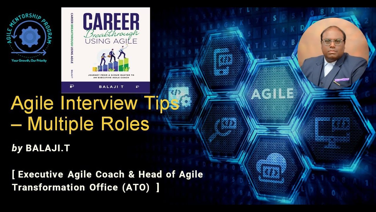 Balaji's "Agile Interview Tips" - Scrum Master, Agile Coach, Project ...