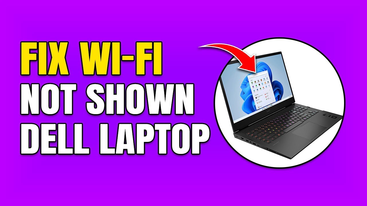 How To Fix WiFi Not Showing on Dell Laptop (Quick Solution) - YouTube