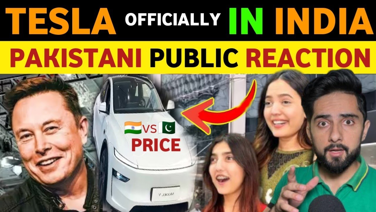 TESLA ENTERS INDIA OFFICIALLY, TESLA PRICE IN INDIA VS PAKISTAN, PAK ...