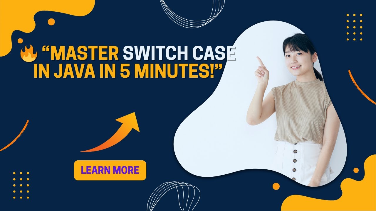 🔥 Switch Case in Java Explained with Examples | Beginner to Pro in 5 ...