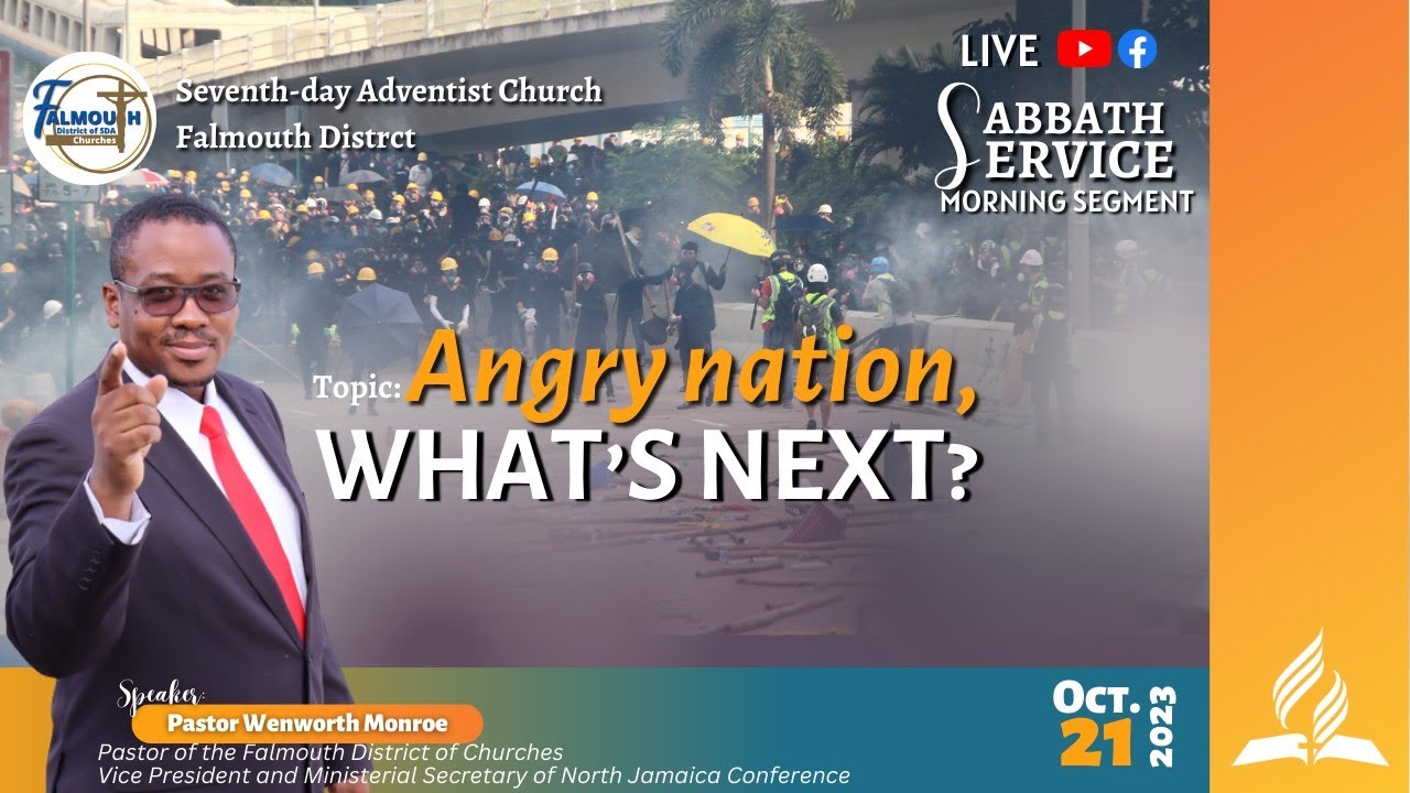 "Angry Nation, What's Next?" || Sabbath Morning Segment || October 21 ...