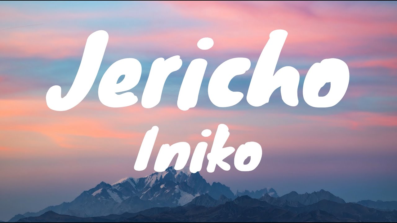Jericho - Iniko (Lyrics) - YouTube