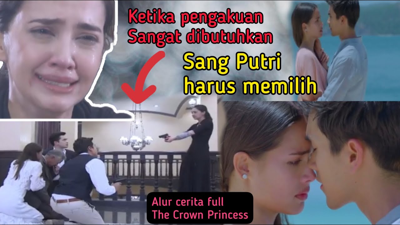 KISAH PUTRI MAHKOTA PART 24 END| SANG Putri harus memilih - YouTube