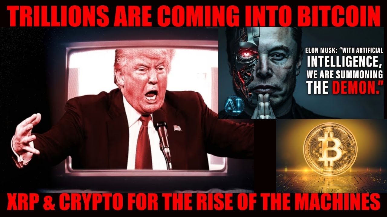 THIS IS SCARY! TRILLIONS ARE COMING INTO BITCOIN XRP & CRYPTO FOR A.I ...