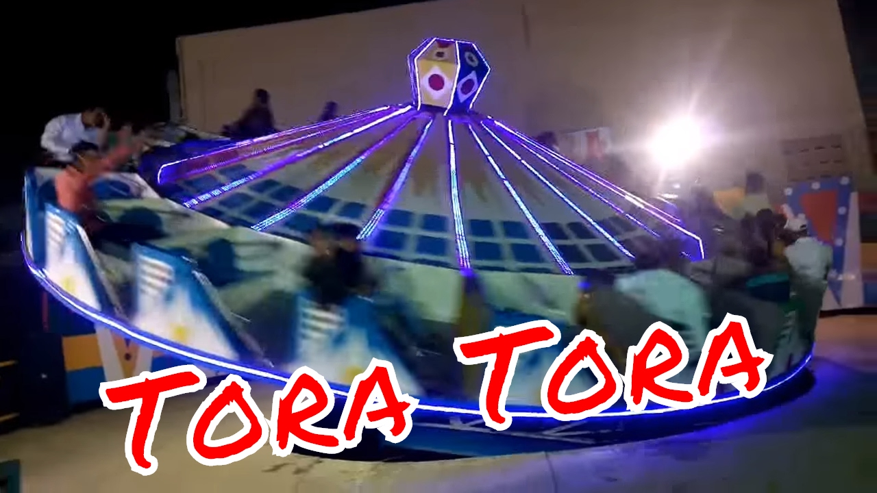 Dangerous Ride || Tora Tora !! Only for Brave People - YouTube
