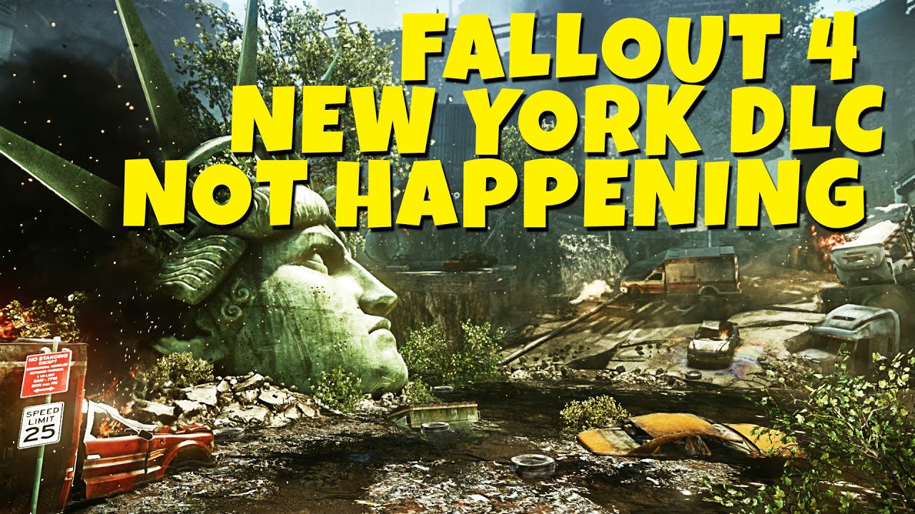 Fallout 4 - New York DLC is Probably NOT Going to Happen - YouTube