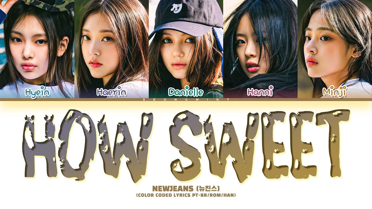 NewJeans - 'How Sweet' | Tradução/Legendado (Color Coded Lyrics) - YouTube