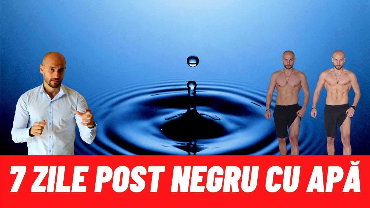 7 ZILE POST NEGRU CU APĂ - YouTube