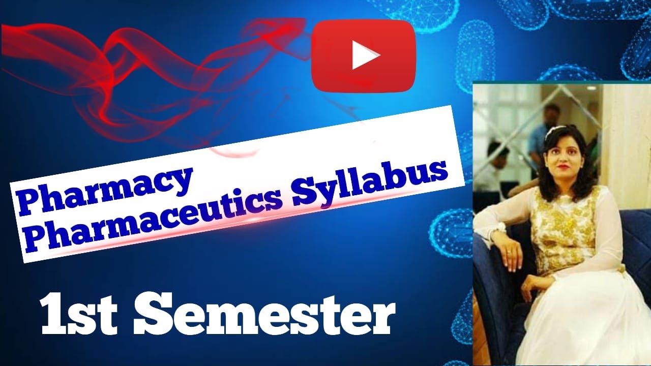 Pharmaceutics syllabus video - YouTube