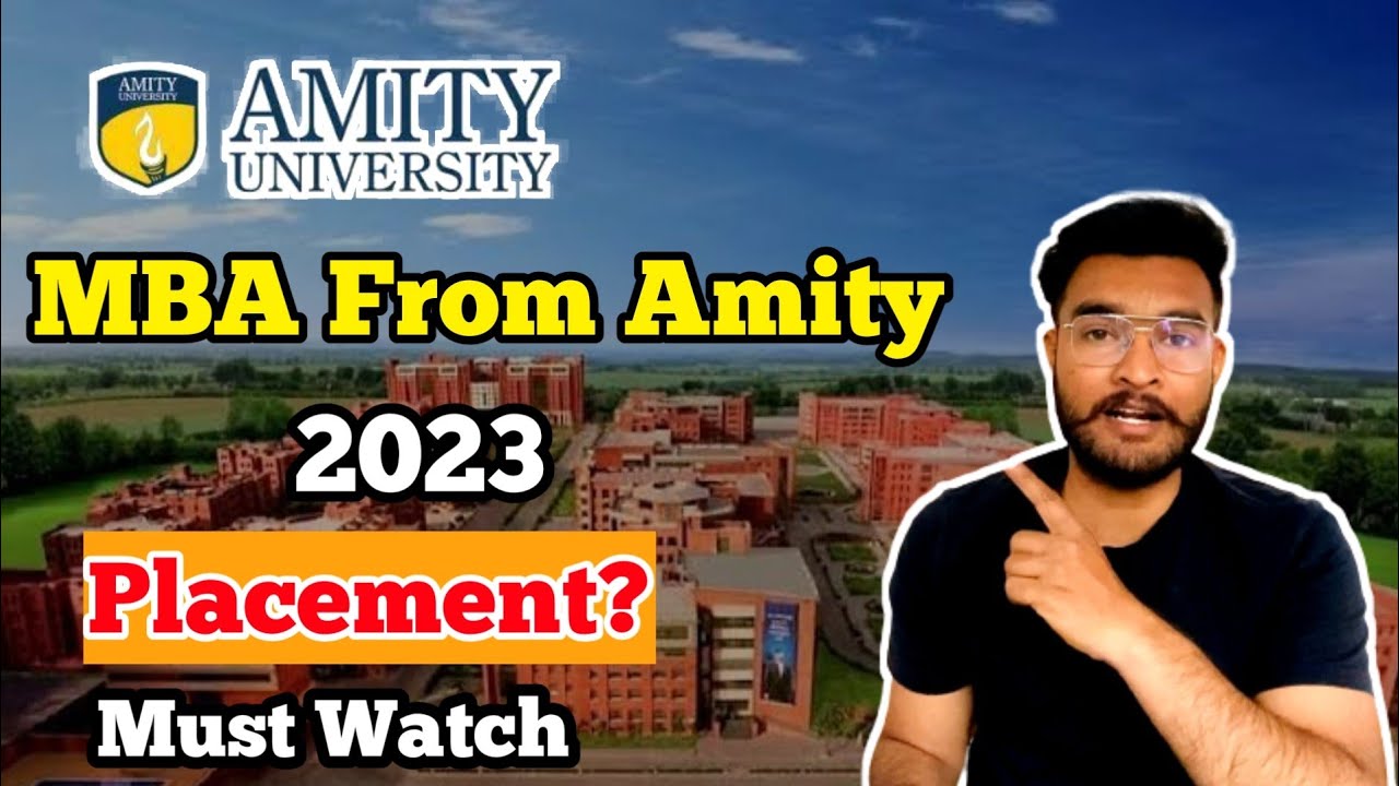 Amity University Honest Review | MBA From Amity University | Admissions ...