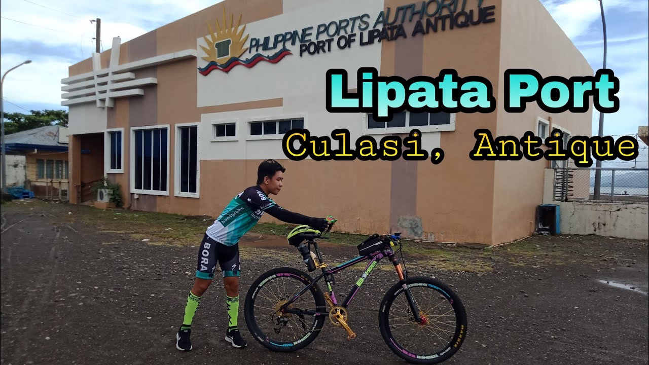 Lipata Port | Culasi Antique - YouTube