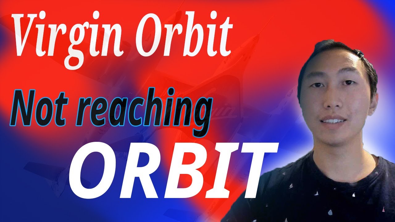 Virgin Orbit Stock: Stock Down After UK Launch Fails To Reach Orbit ...