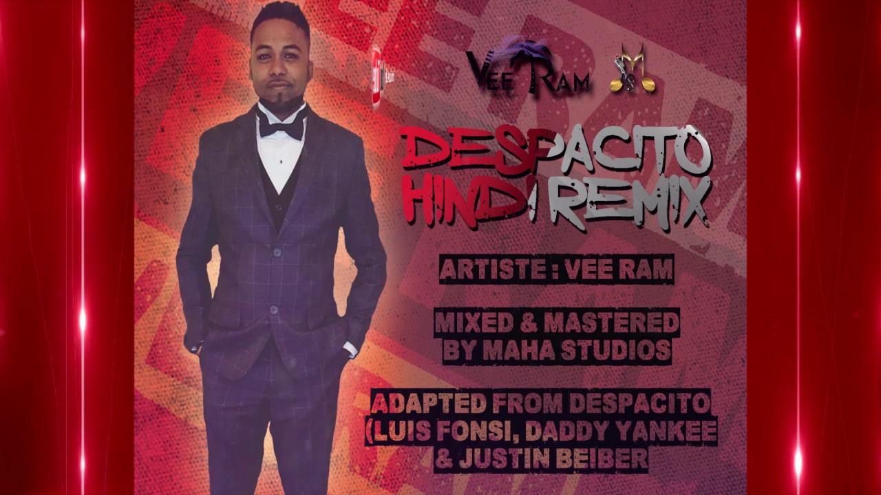 Vee Ram - Despacito (Hindi Remix) 2k17 - YouTube