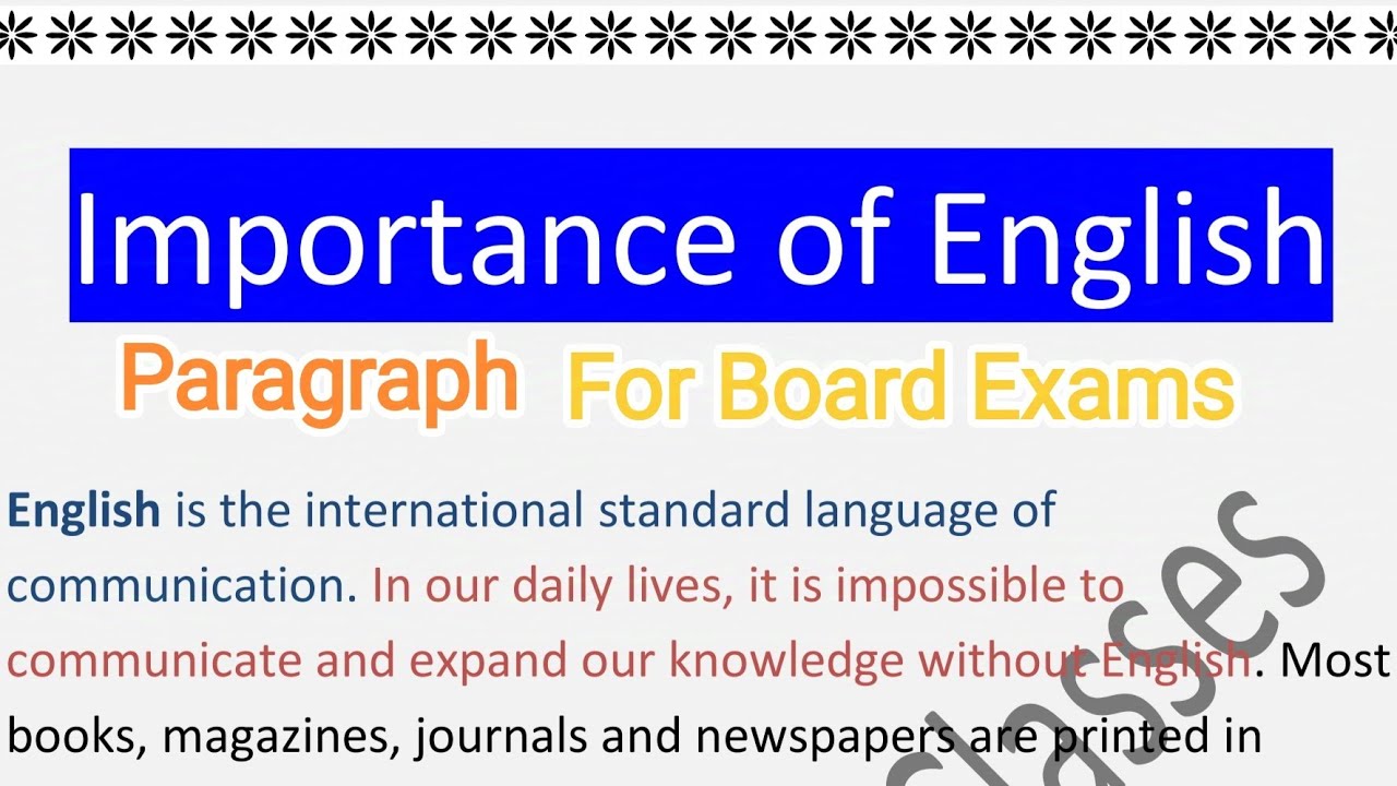Importance of English paragraph || अंग्रेजी का महत्व पैराग्राफ || Class ...