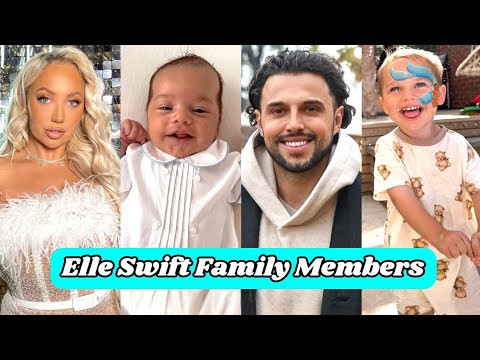 Elle Swift Family Members Real Name And Ages - YouTube