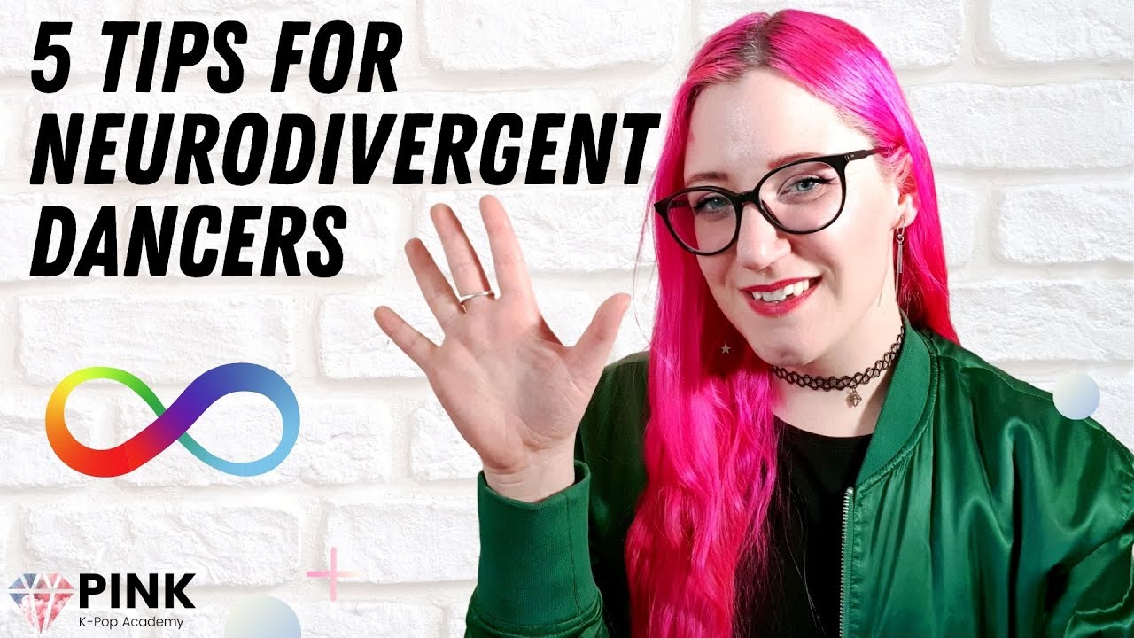Neurodivergent Dance Tips from a Teacher with ADHD/ASD - YouTube