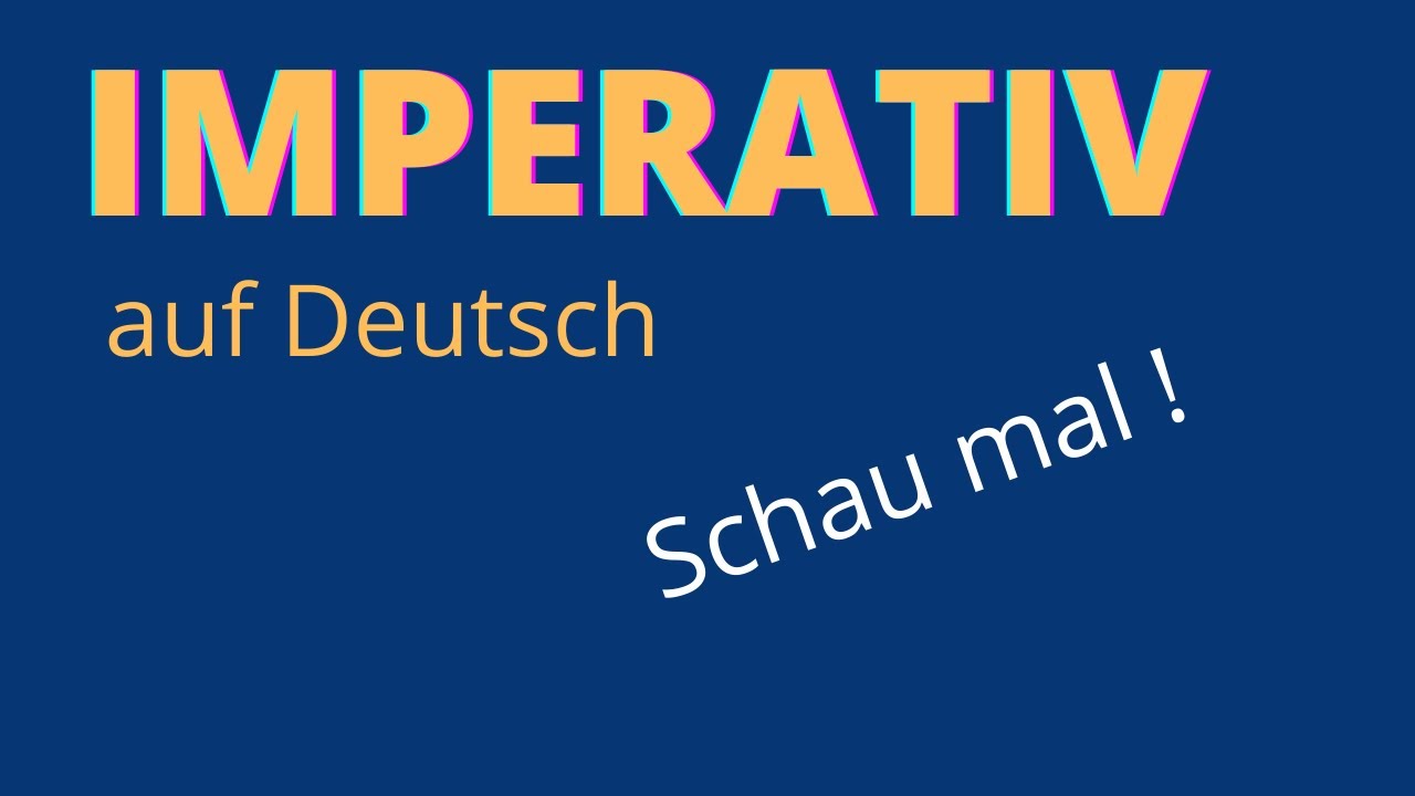 Imperativ Sätze in German | Imperative Sentences | German A1 - YouTube