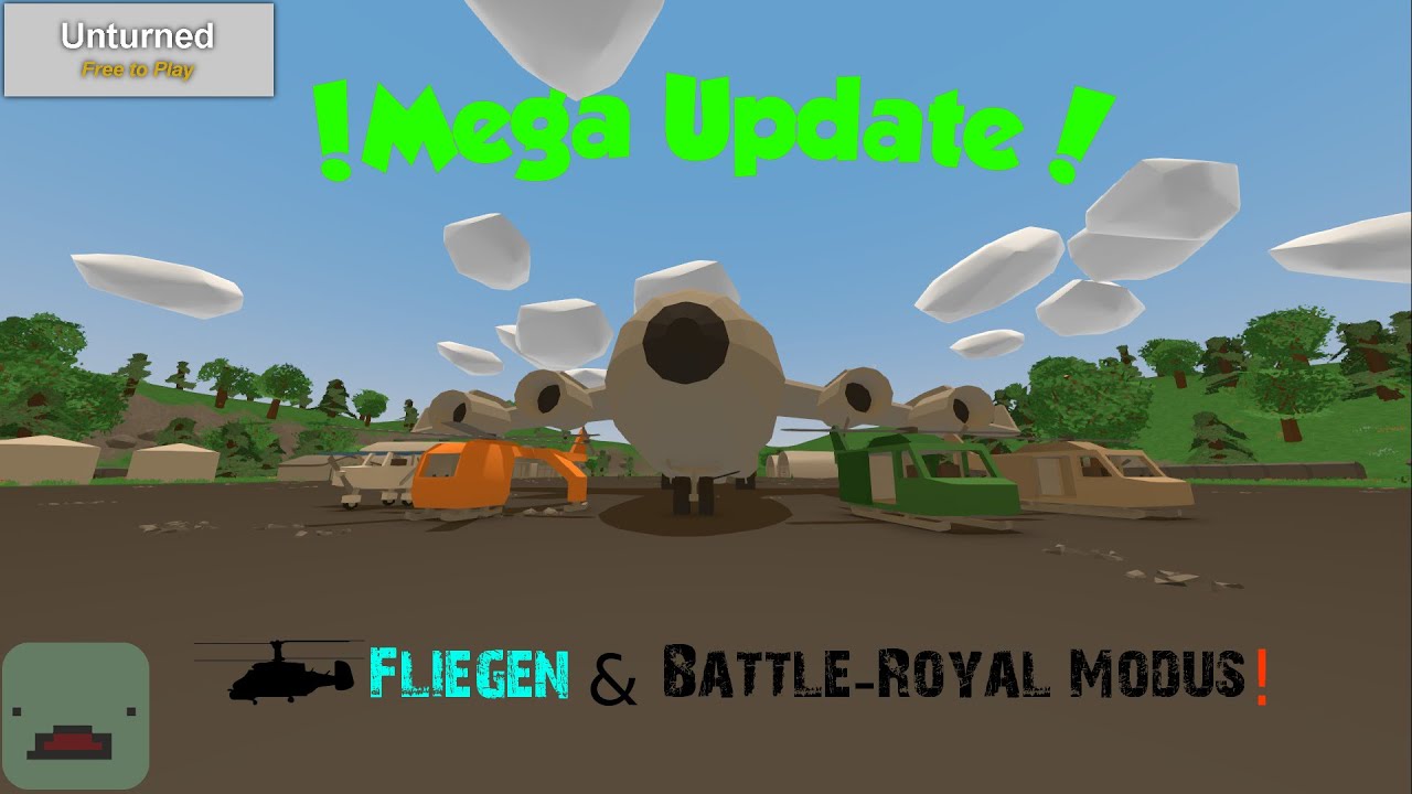 Flugzeuge/Helikopter und Battle-Royal! [Mega Update Unturned 3.14.0.0/3 ...