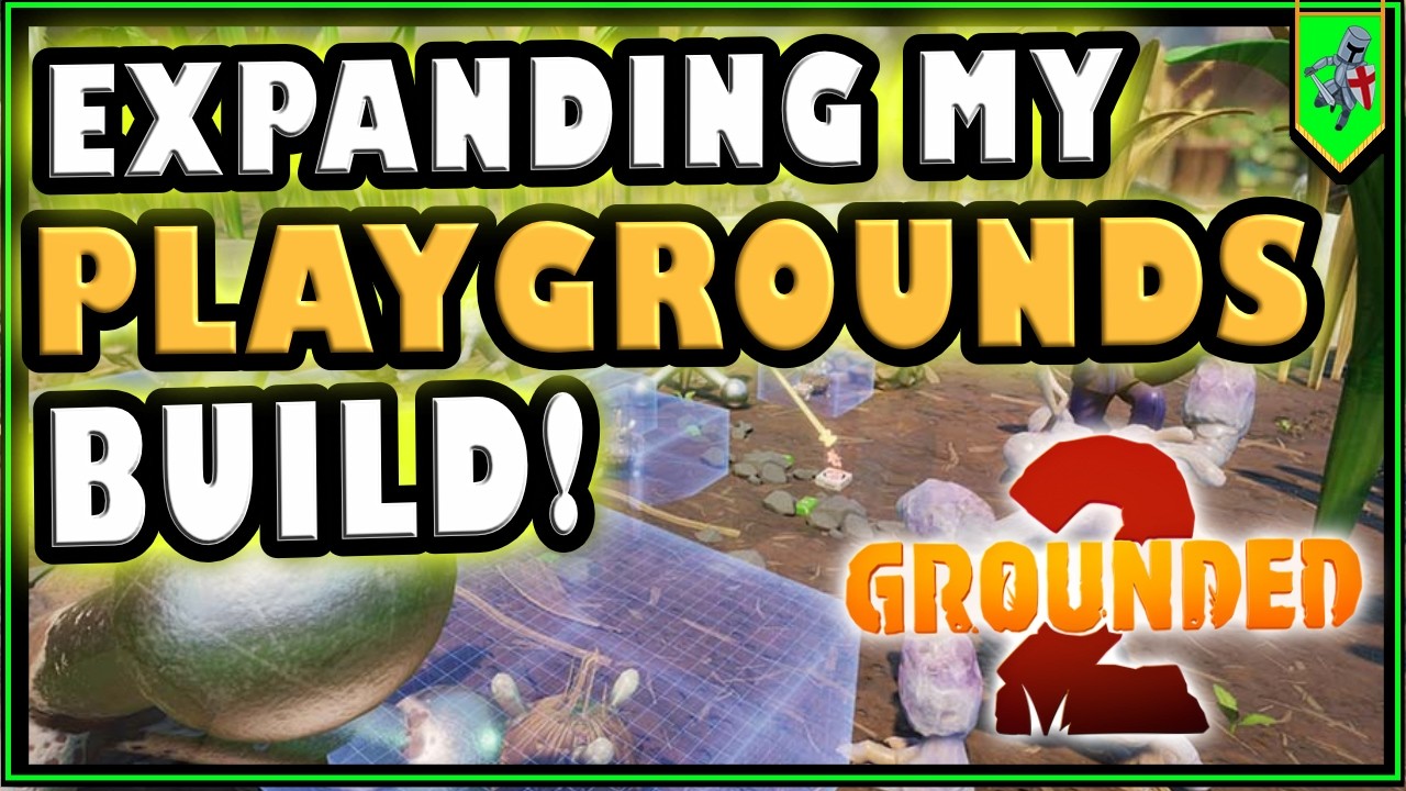 Leveling up the Arena Build! - Grounded 2 New Update - Playgrounds ...