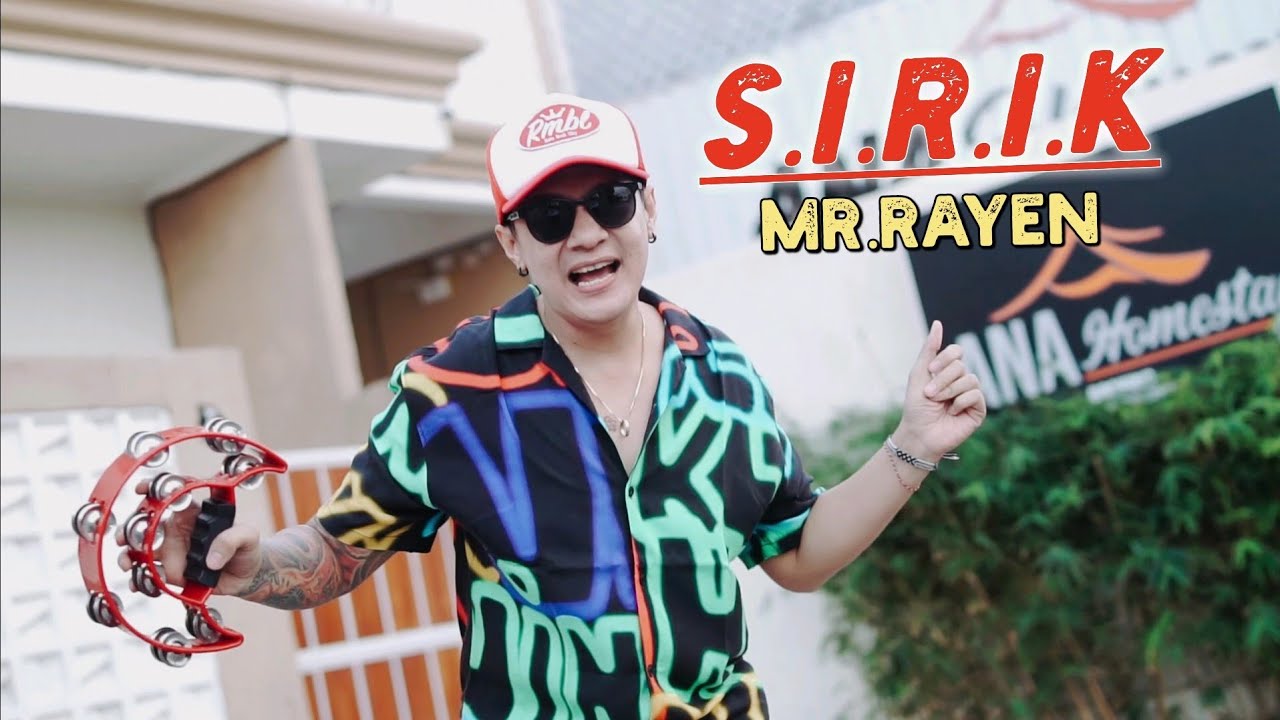 MR RAYEN - SIRIK ( Official Video klip ) - YouTube