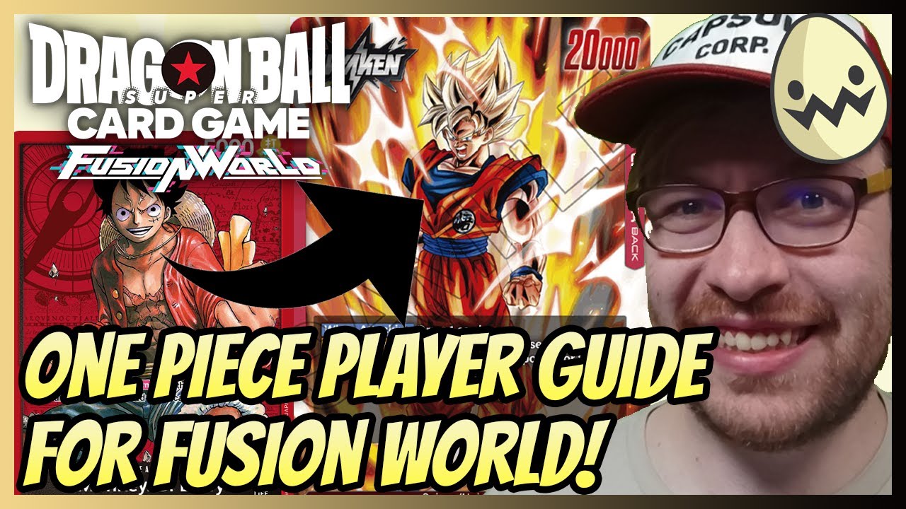 Dragon Ball Super Fusion World: One Piece Player Guide For Fusion World ...